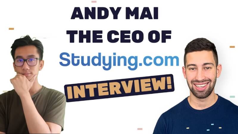 Interview With Andy Mai The CEO of Studying.com | Sharing Dropshipping ...