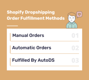 How To Fulfill Orders On Shopify Dropshipping? - AutoDS